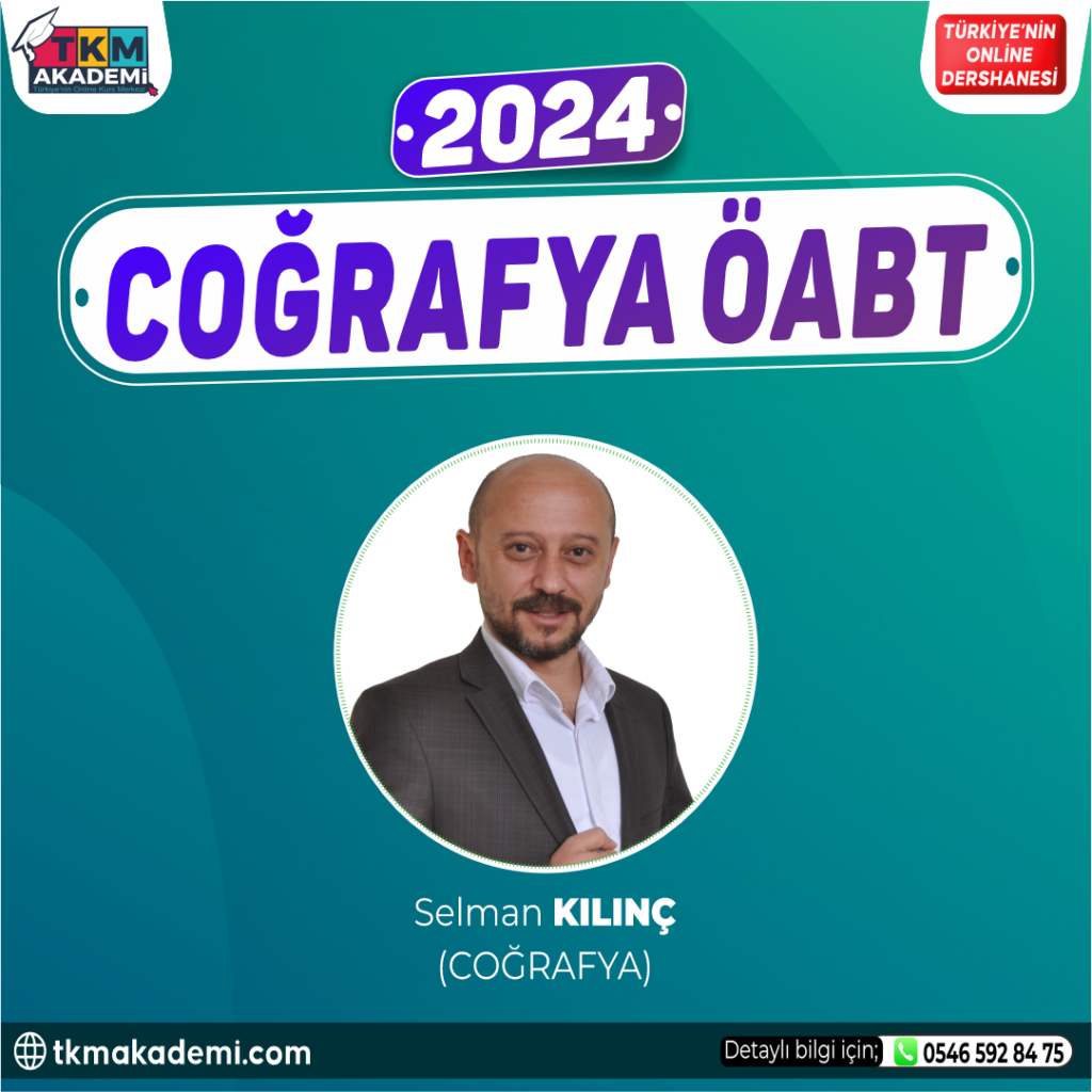 2024 Coğrafya Öğretmenliği – TKM Akademi 2024 Coğrafya Öğretmenliği – TKM Akademi